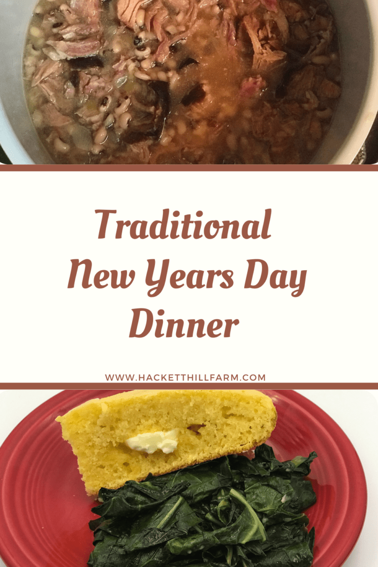 Traditional New Year's Day Dinner | Hackett Hill Farm